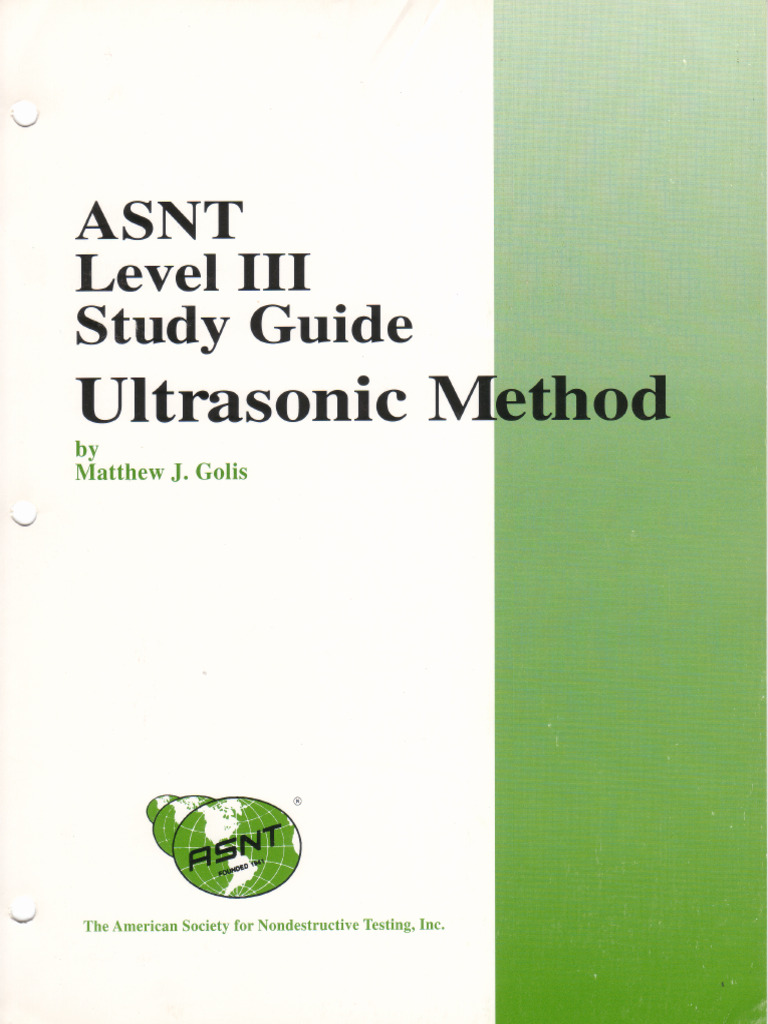 ASNT Level III Study Guide Ultrasonic Method | PDF