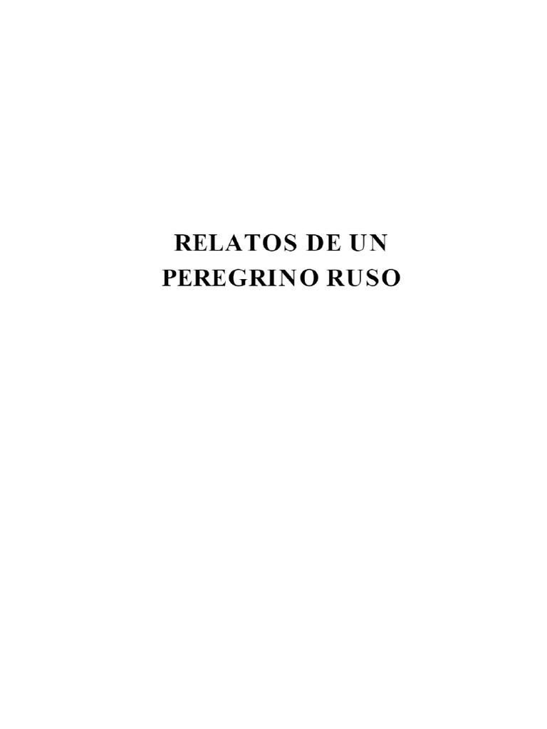 EL PEREGRINO RUSO - Desconocido | PDF