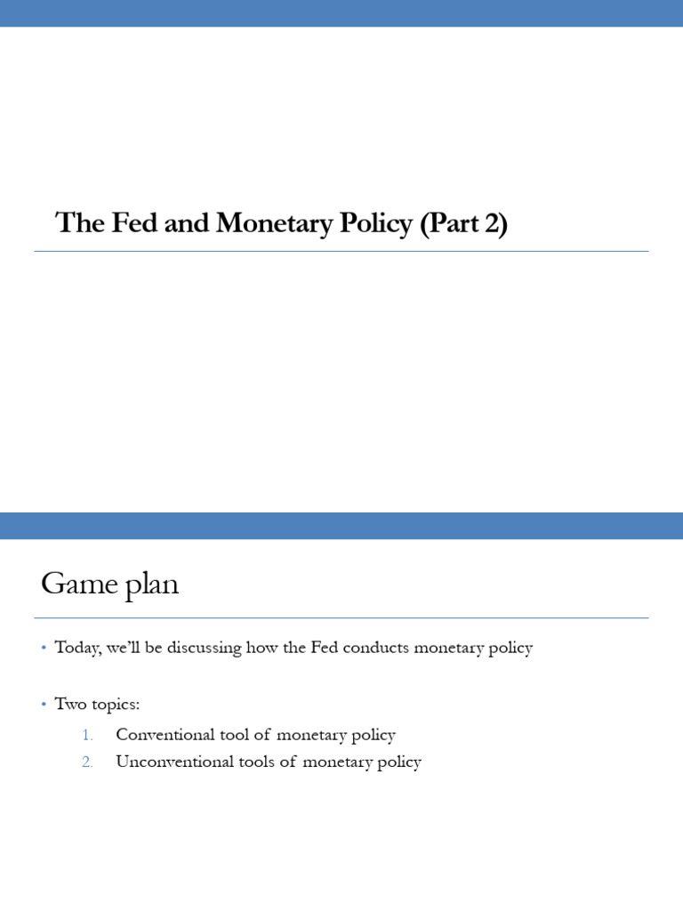 Topic 3 (Part 2) - Fed and Monetary Policy | PDF