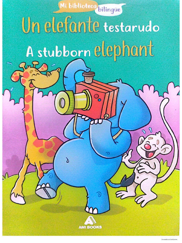 A Stubborn Elephant Bilingual Short Story Pdf