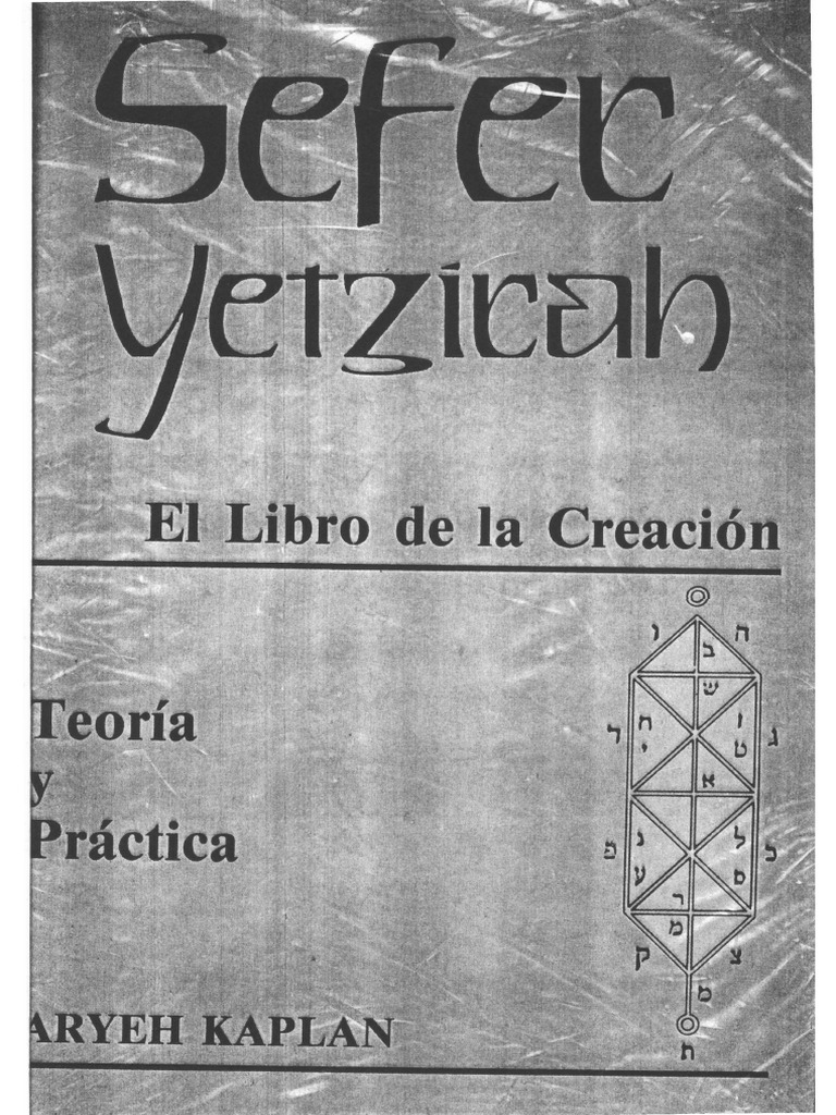 Aryeh Kaplan SEFER YETZIRAH 1-3 | PDF