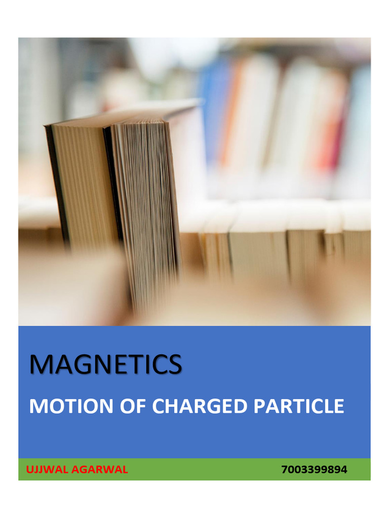 CPP - Magnetics - Motion of Charged Particle | PDF