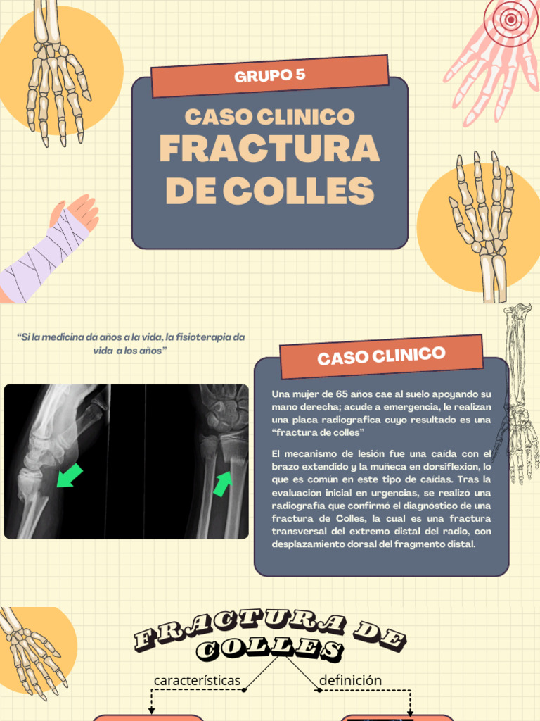 Caso Clinico de La Fractura de Colles | PDF | Mano | Extremidades ...