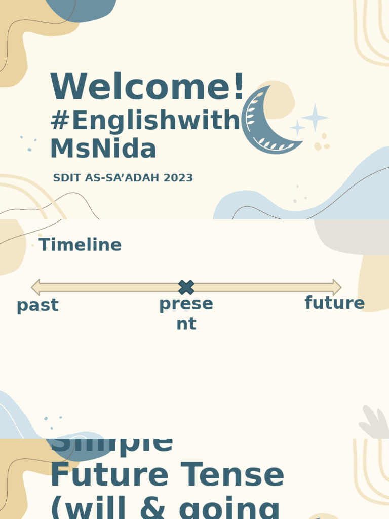 UNIT 7 SIMPLE FUTURE TENSE (Will & Going To) | PDF