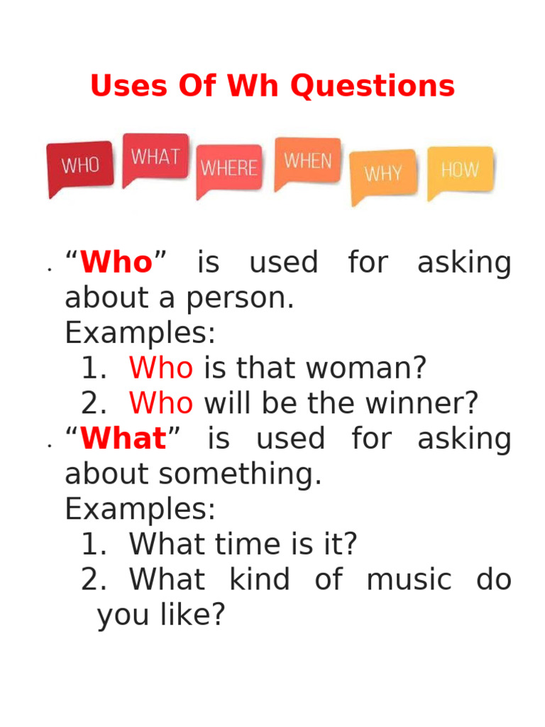 Uses of WH Questions | PDF