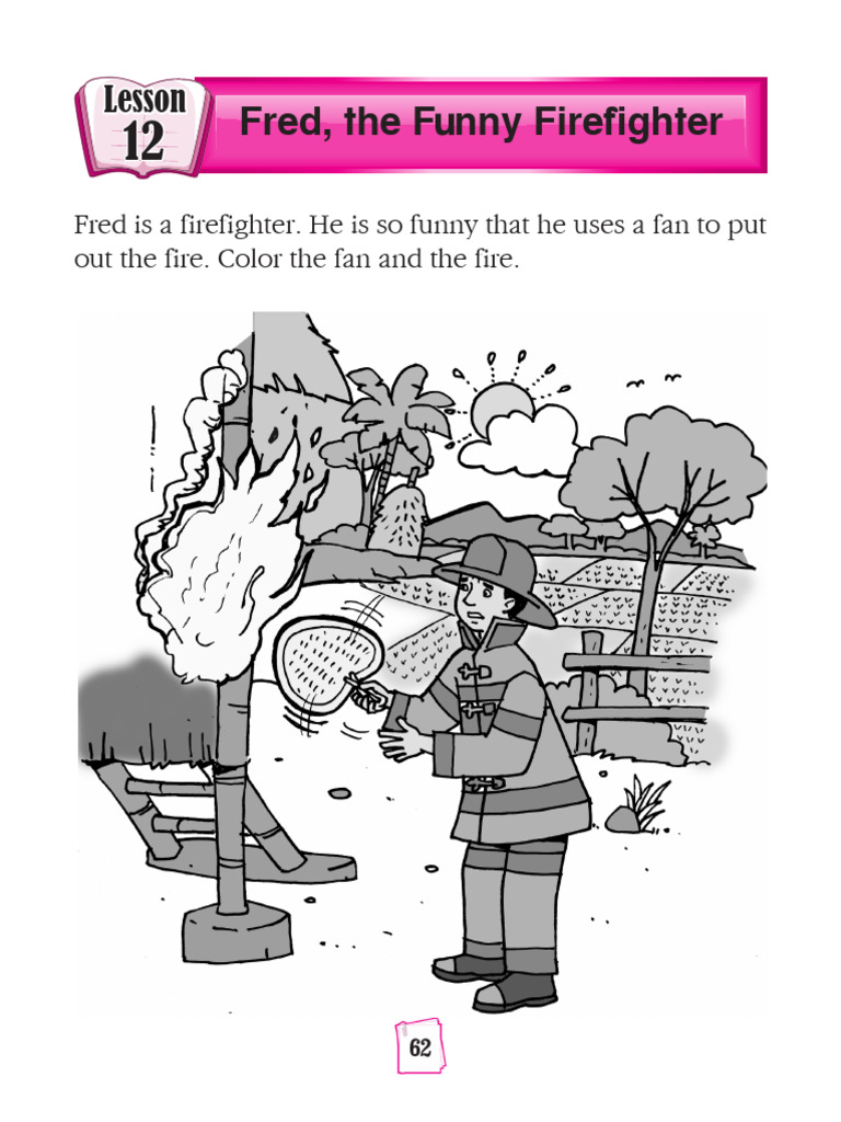 17 - Lesson 12 Fred, The Funny Firefighter | PDF