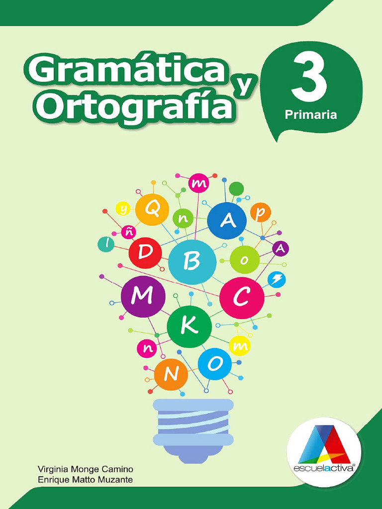 Escuela Activa 3er Grado - Gramática y Ortografía | PDF