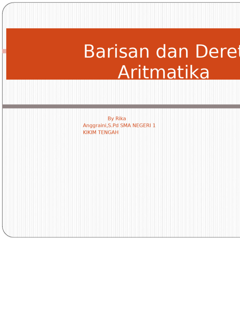 PTT Barisan dan deret Rika new | PDF