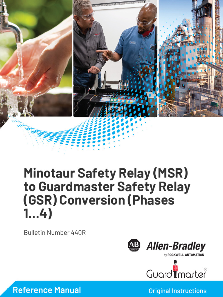 Minotaur Safety Relay (MSR) To Guardmaster Safety Relay (GSR ...