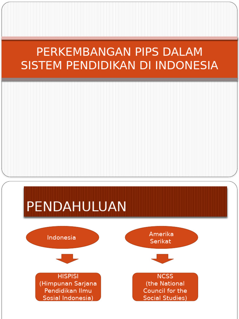Perkembangan Pips Dalam Sistem Pendidikan Di Indonesia | PDF
