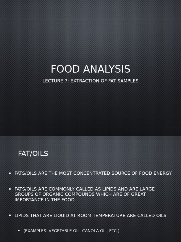 Food Analysis: Lecture 7-Extraction of Fat Samples | PDF