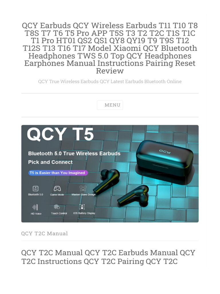 QCY T2C Manual - QCY Earbuds QCY Wireless Earbuds T11 T10 T8 T8S T7 T6 T5 Pro AP | PDF