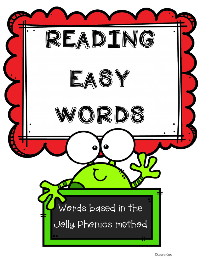 Reading Easy Words: Words Based in The Jolly Phonics Method | PDF