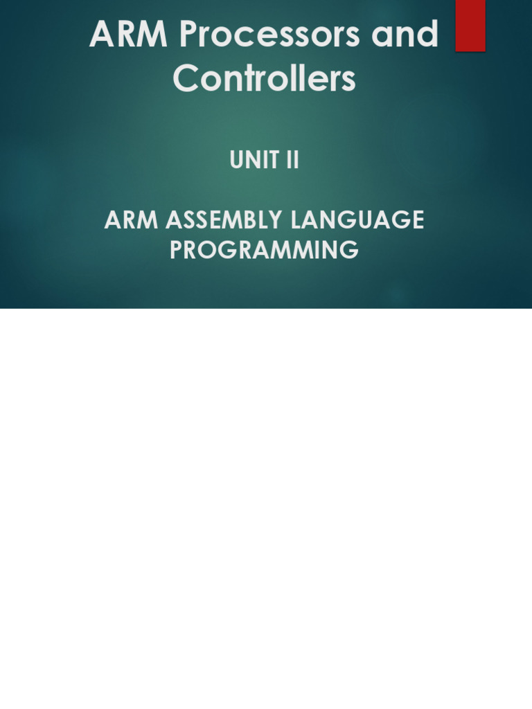 ARM Processors and Controllers: Unit Ii Arm Assembly Language Programming | PDF
