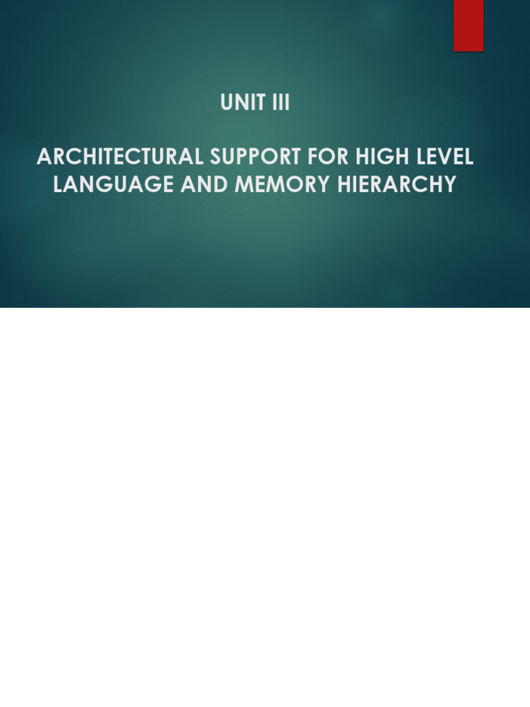 Unit Iii Architectural Support For High Level Language and Memory Hierarchy | PDF