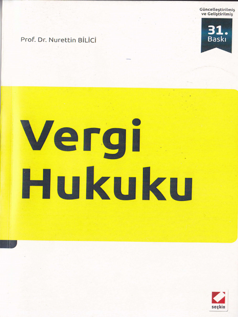 Vergi Hukuku 31. Basım Nurettin Bilici | PDF