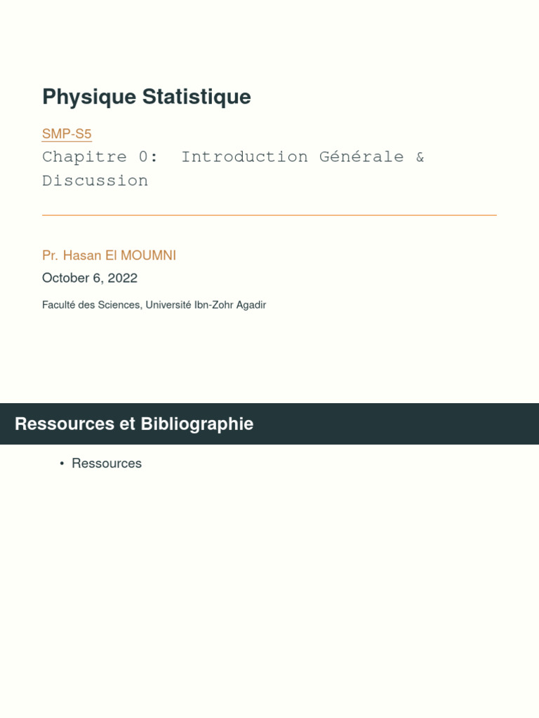 Physique Statistique: Chapitre 0: Introduction G en Erale & Discussion ...