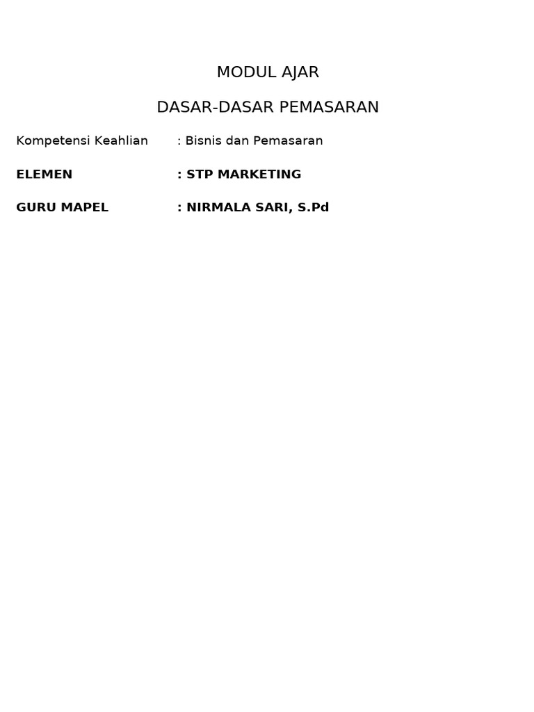 Modul Ajar Dasar-Dasar Pemasaran: Kompetensi Keahlian: Bisnis Dan Pemasaran | PDF