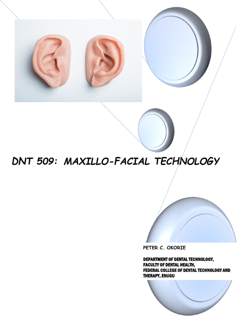 DNT 509 - Maxillofacial Technology I | PDF | Prosthodontics | Science ...