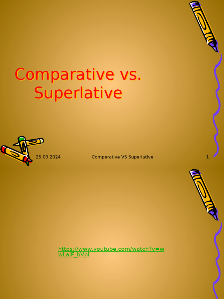 Comparative Superlative | PDF | Adjective | Language Families