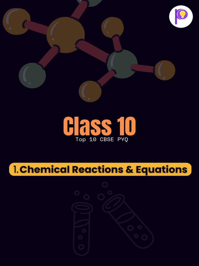 Chemical Reactions & Equations MOST IMPORTANT PYQs PDF | PDF