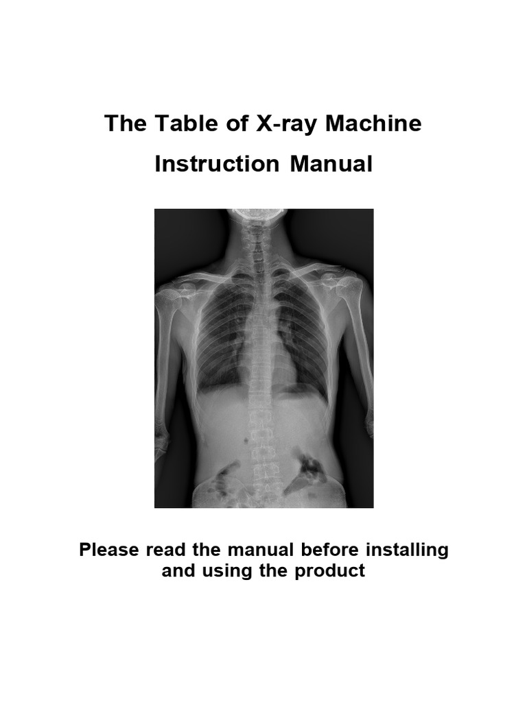The Table of X-ray Machine Instruction Manual | PDF