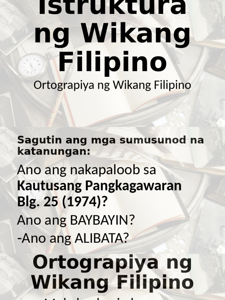 Istruktura NG Wikang Filipino Ortograpiya 1 | PDF