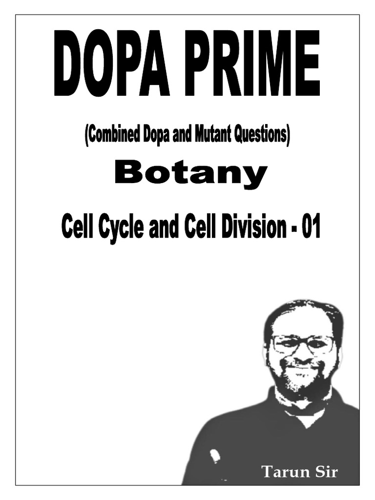 DOPA - Cell Cycle and Cell Division | PDF