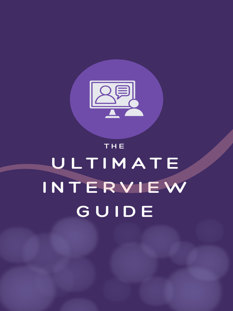 Ultimate Interview Guide 2024 | PDF