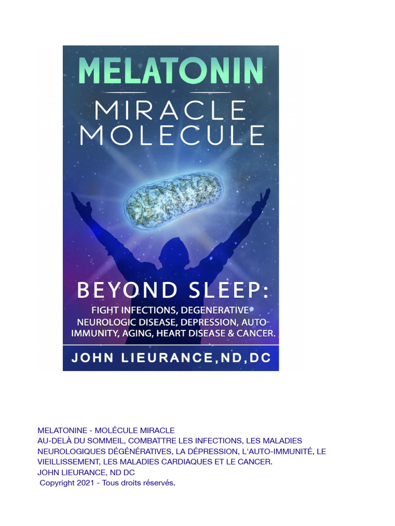 FR Melatonine Une Molecule Miracle Transformez Votre Vie Avec La | PDF