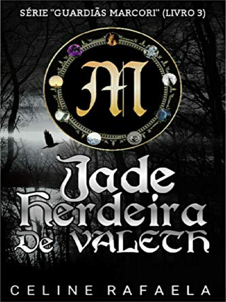 Resumo Jade Herdeira Valeth Guardias Marcori Livro 3 747e | PDF