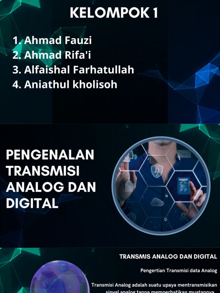 KELOMPOK 1 Pengenalan Transmisi Data Dan Analog - 20240920 - 070509 ...