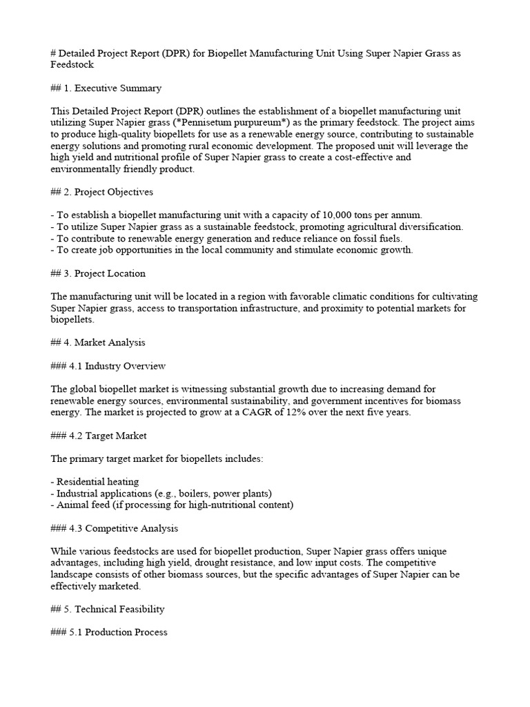 Detailed Project Report (DPR) For Biopellet Manufacturing Unit Using Super Napier Grass As ...
