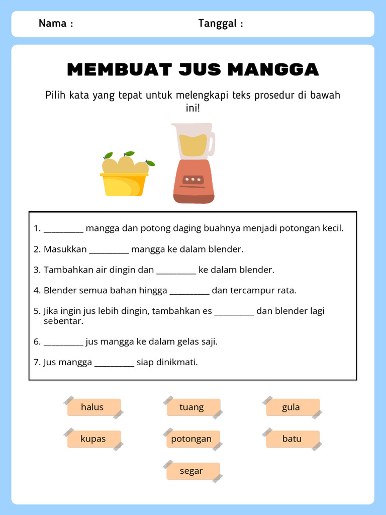 Lembar Kerja Prosedur Membuat Jus Mangga Biru Ilustrasi - 20240908 ...