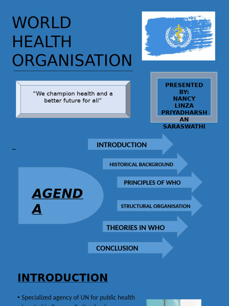 World Health Organisation: "We Champion Health and A Better Future For ...