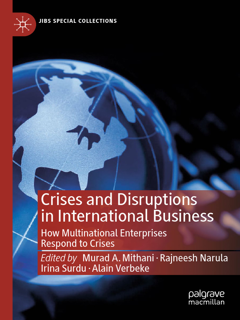 Crises and Disruptions in International Business: How Multinational ...