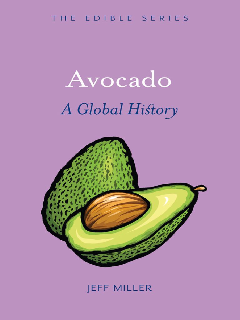 Avocado - A Global History | PDF