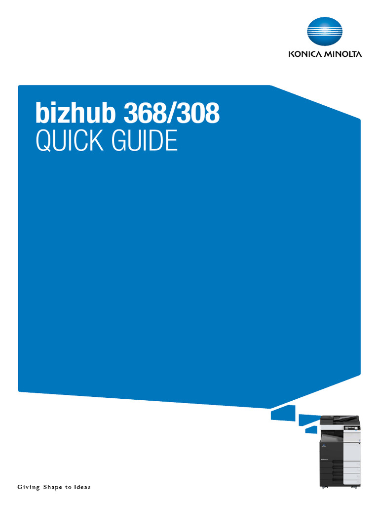 Bizhub 368 308 Quick Guide en 1 1 0 | PDF