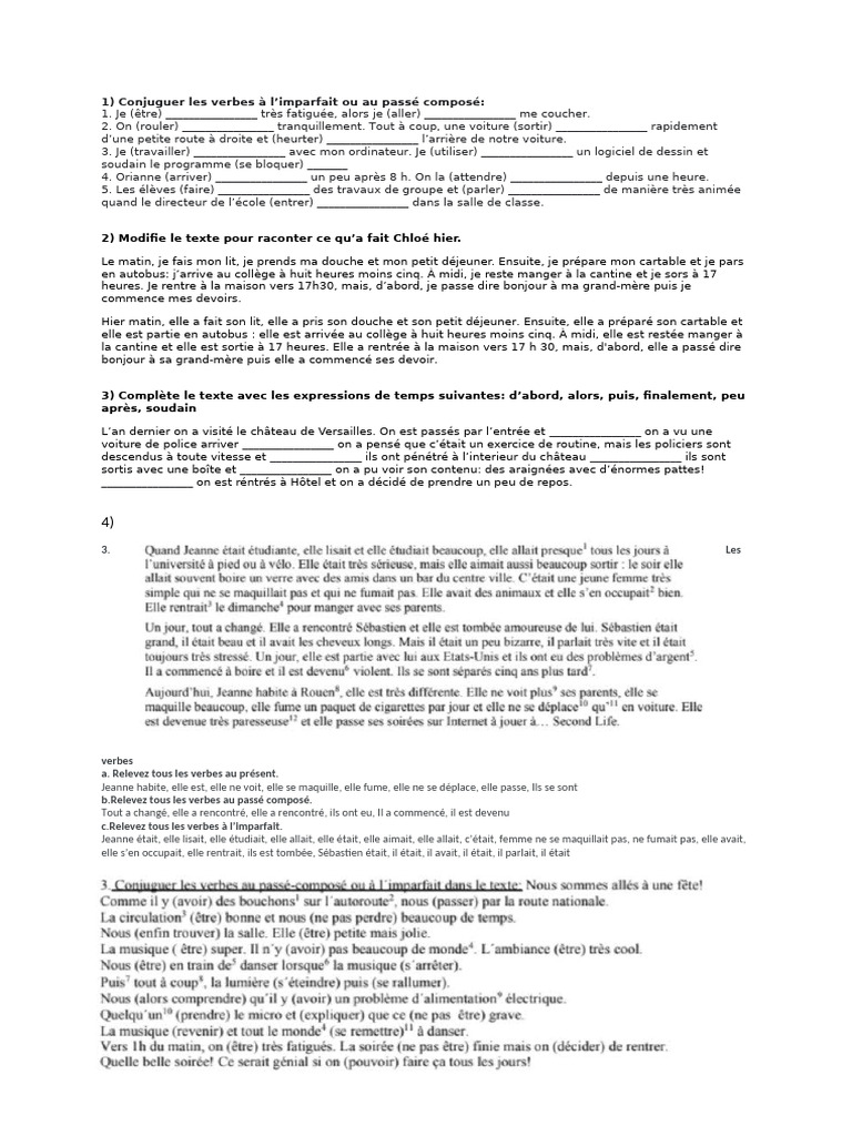 1) Conjuguer Les Verbes À L'imparfait Ou Au Passé Composé:: 2) Modifie Le Texte Pour Raconter Ce ...