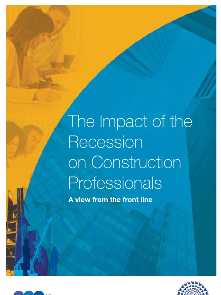 The Impact of The Recession On Construction Professionals: A View From ...