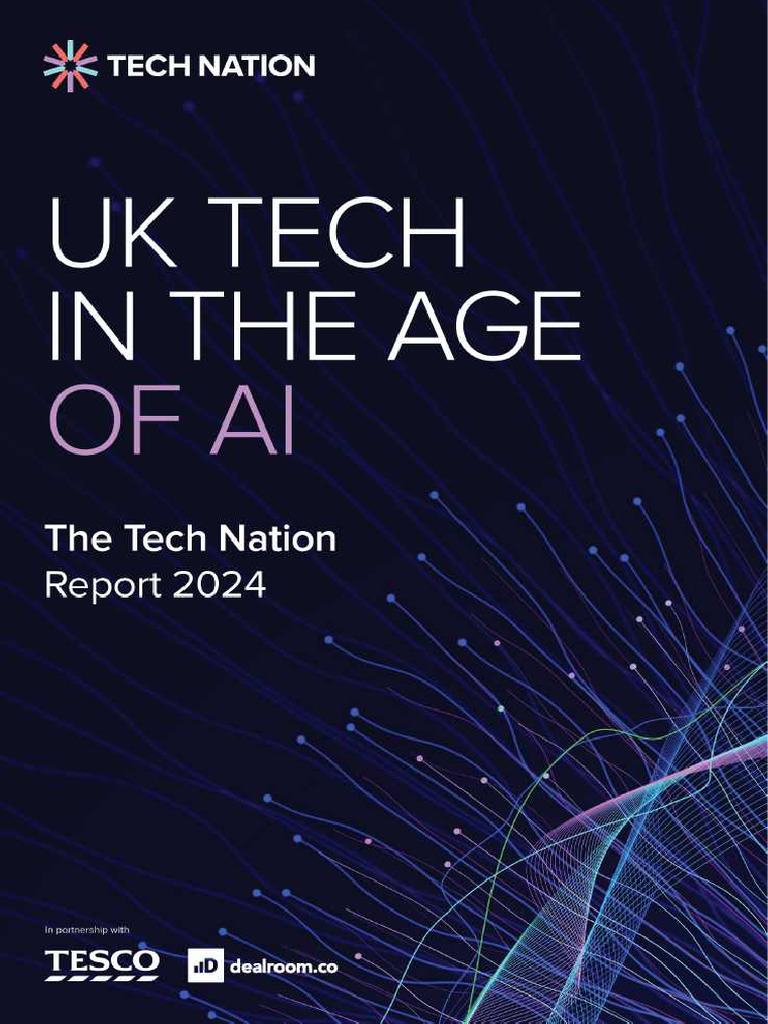 The Tech Nation Report 2024 UK Tech in The Age of AIpdf | PDF