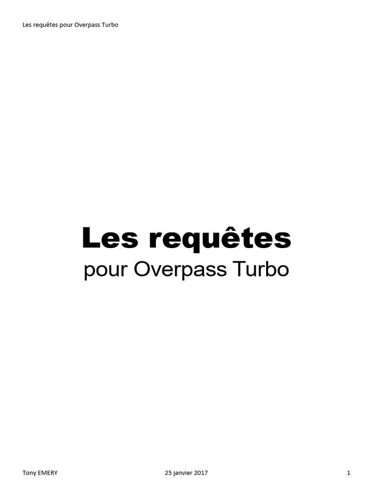 Un Petit Guide Des Requêtes Pour Overpass Turbo | PDF