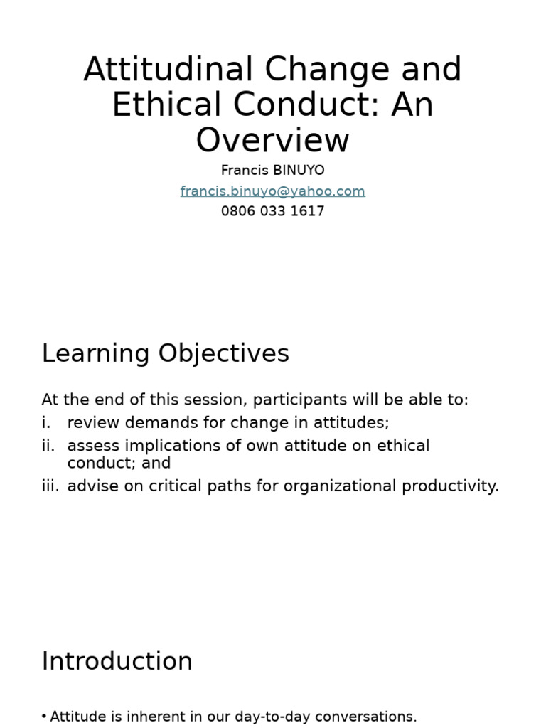 Attitudinal Change and Ethical Conduct An Overview | PDF | Self-Improvement