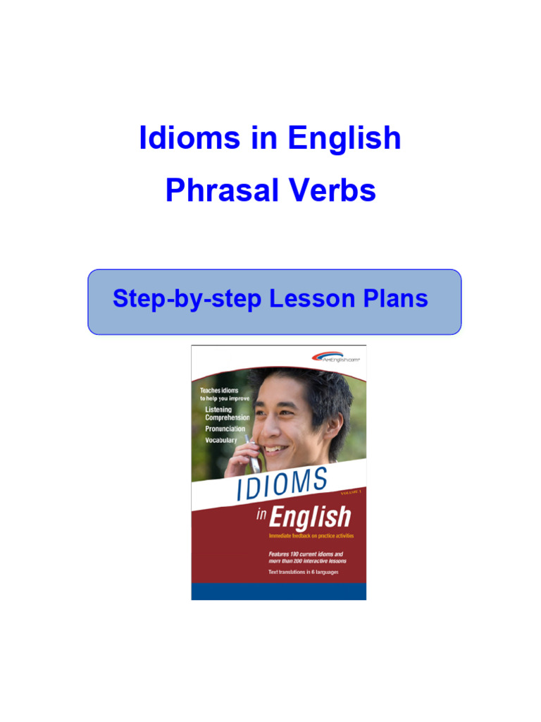 Lesson Plans Idioms Phrasal Verbs Sample | PDF