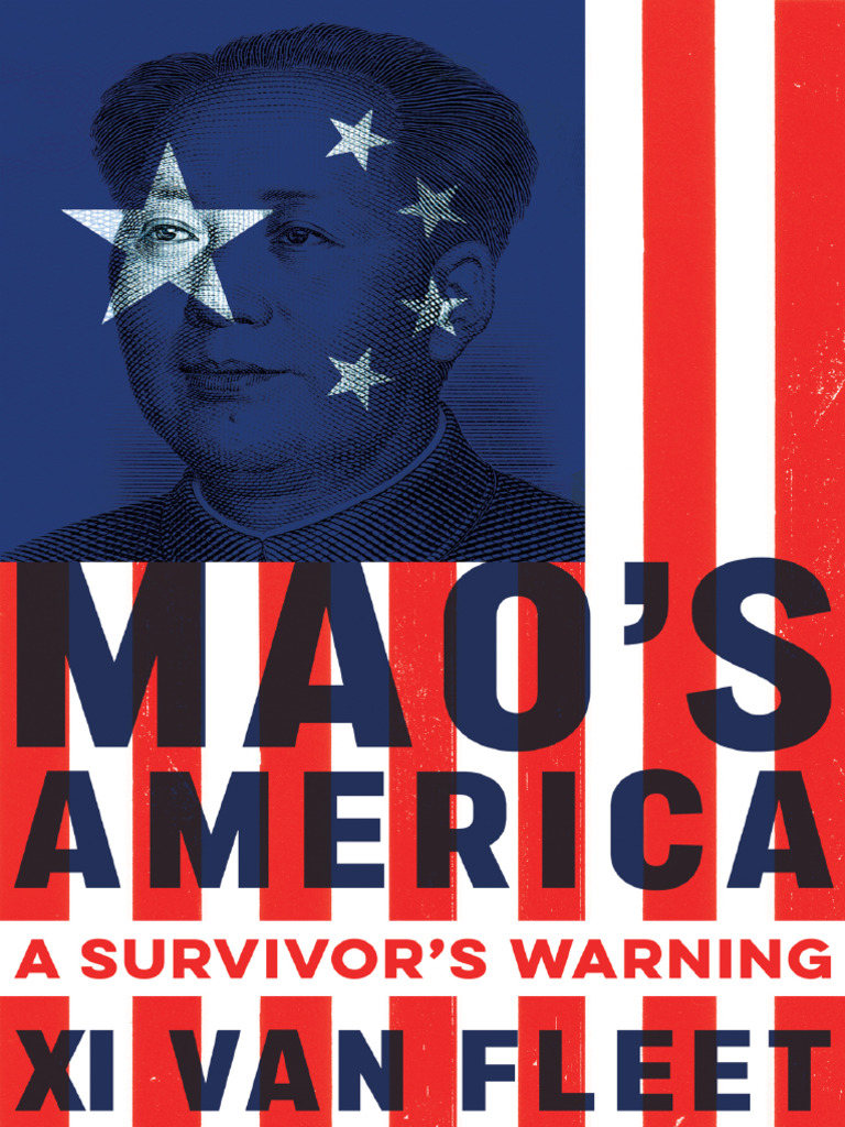 Mao's America - Xi Van Fleet | PDF | Cultural Revolution | Mao Zedong