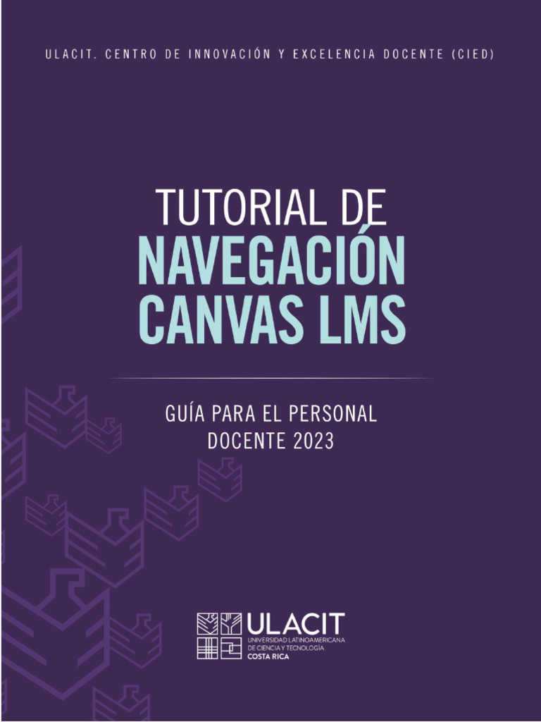 Canvas Tutorial Navegación ULACIT | PDF