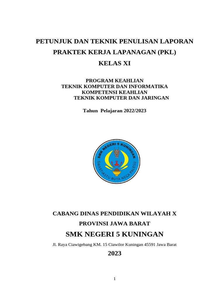 Petunjuk dan Teknik Penulisan Laopran PKL TKJ 2023 | PDF
