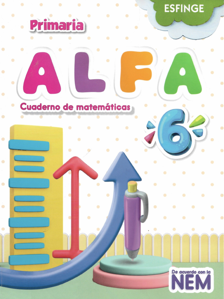 6° Alfa Matematicas Del Alumno 2024 | PDF