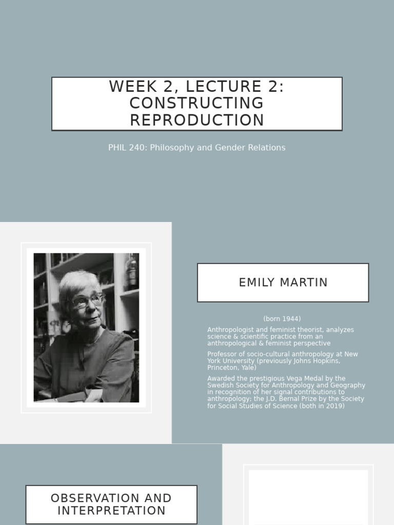 PHIL 240 - Week 2, Lecture 2 - Constructing Reproduction | PDF