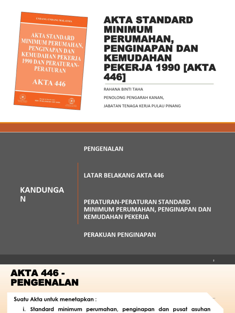 #6 Pn. Rahana - Akta Standard Minimum Perumahan, Penginapan Dan Kemudahan Pekerja 1990 (Akta 446 ...